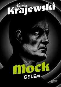 Marek Krajewski: jak czytać? Seria Mock i Popielski: KOLEJNOŚĆ